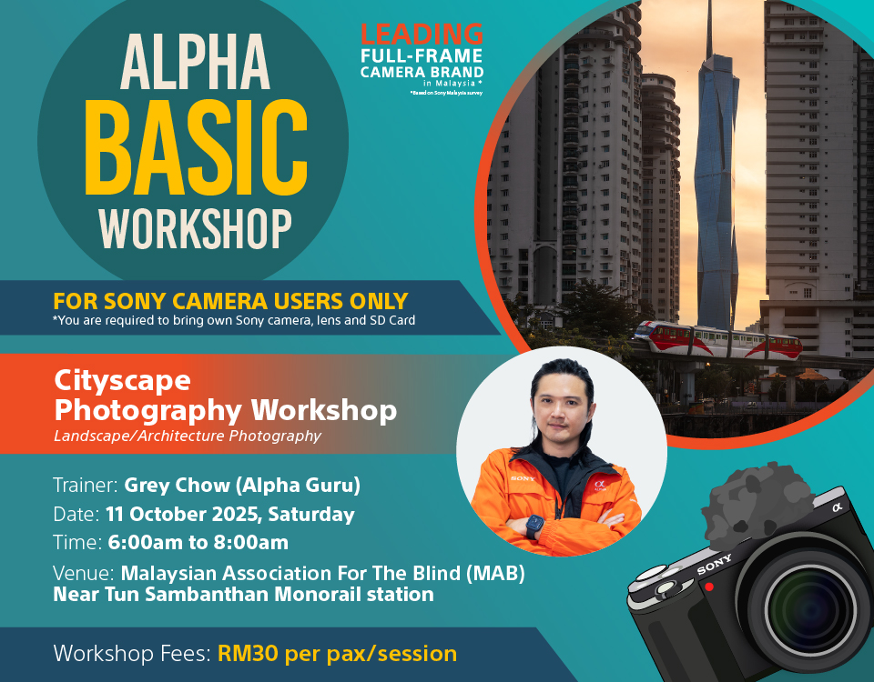 Alpha Basic Workshop (Grey Chow) - Cityscape Photography Workshop