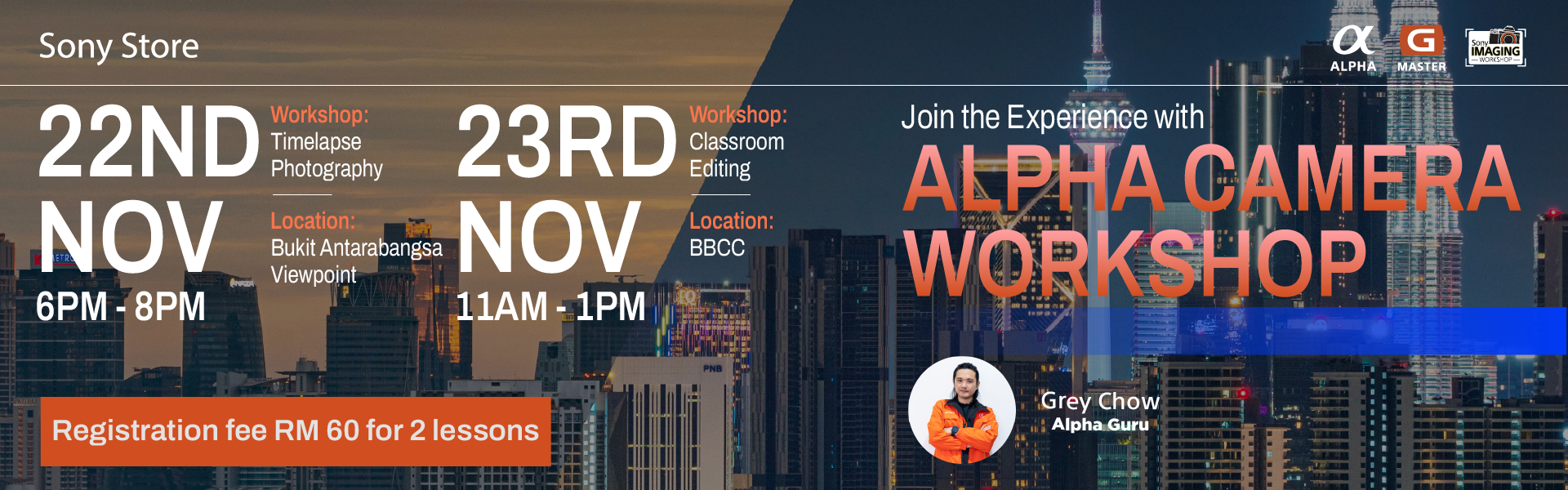 Alpha Camera Workshop (Grey Chow) - 22 & 23 Nov 2025